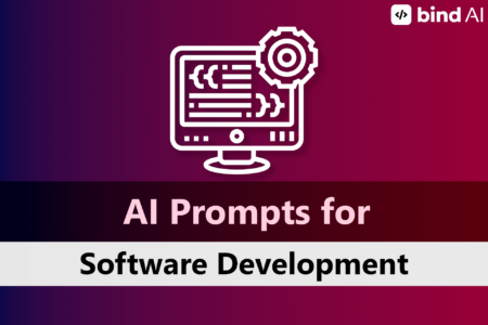 Top 15 AI Prompts for Software Development - Bind AI