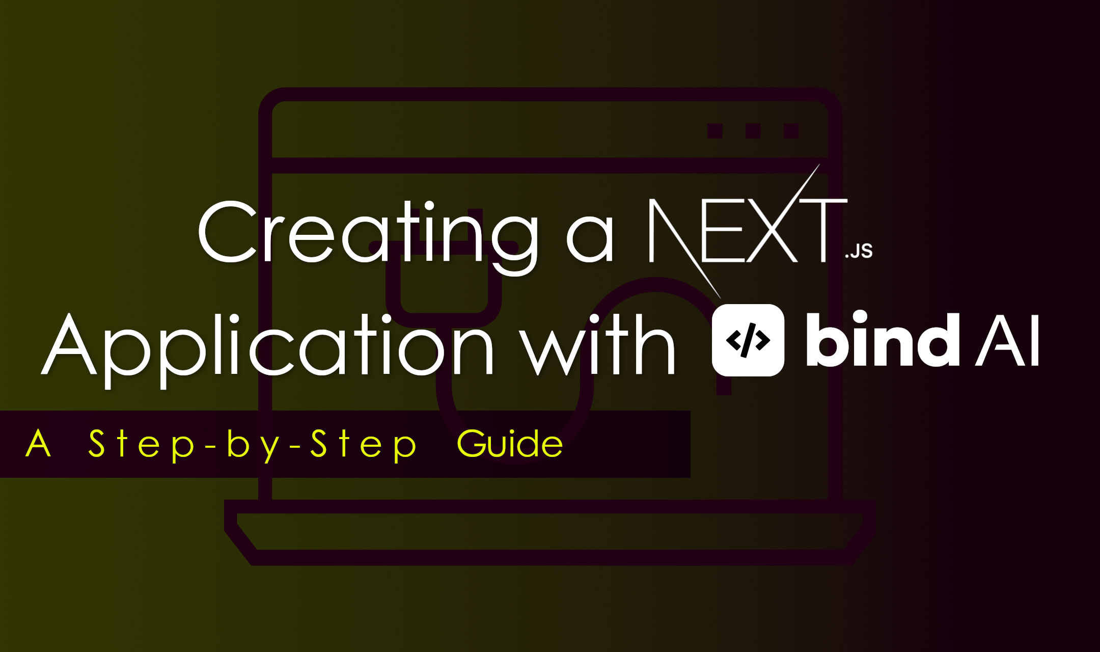 How to Create a Next.JS Application With Bind AI - Bind AI