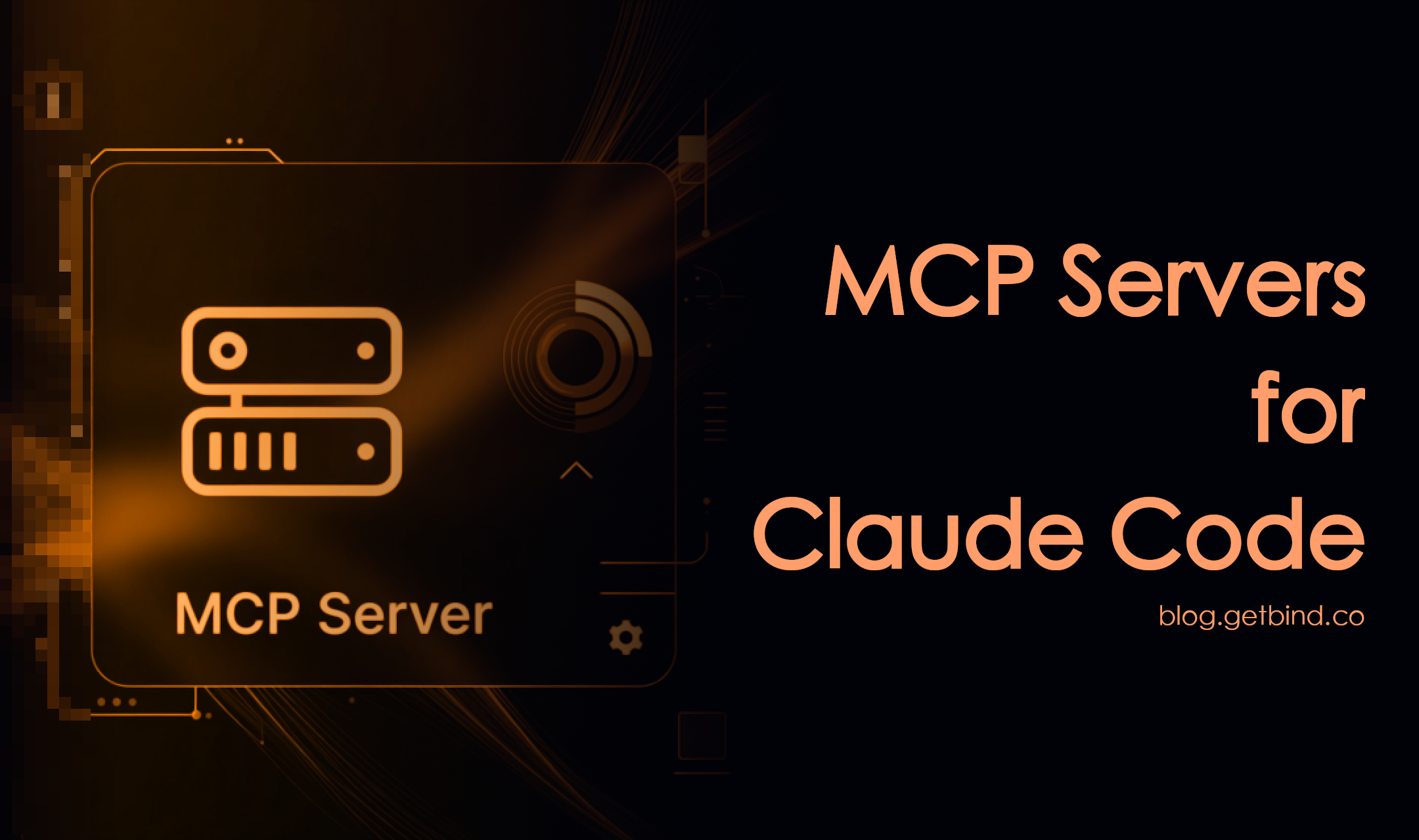 Best MCP Servers for Claude Code - Bind AI