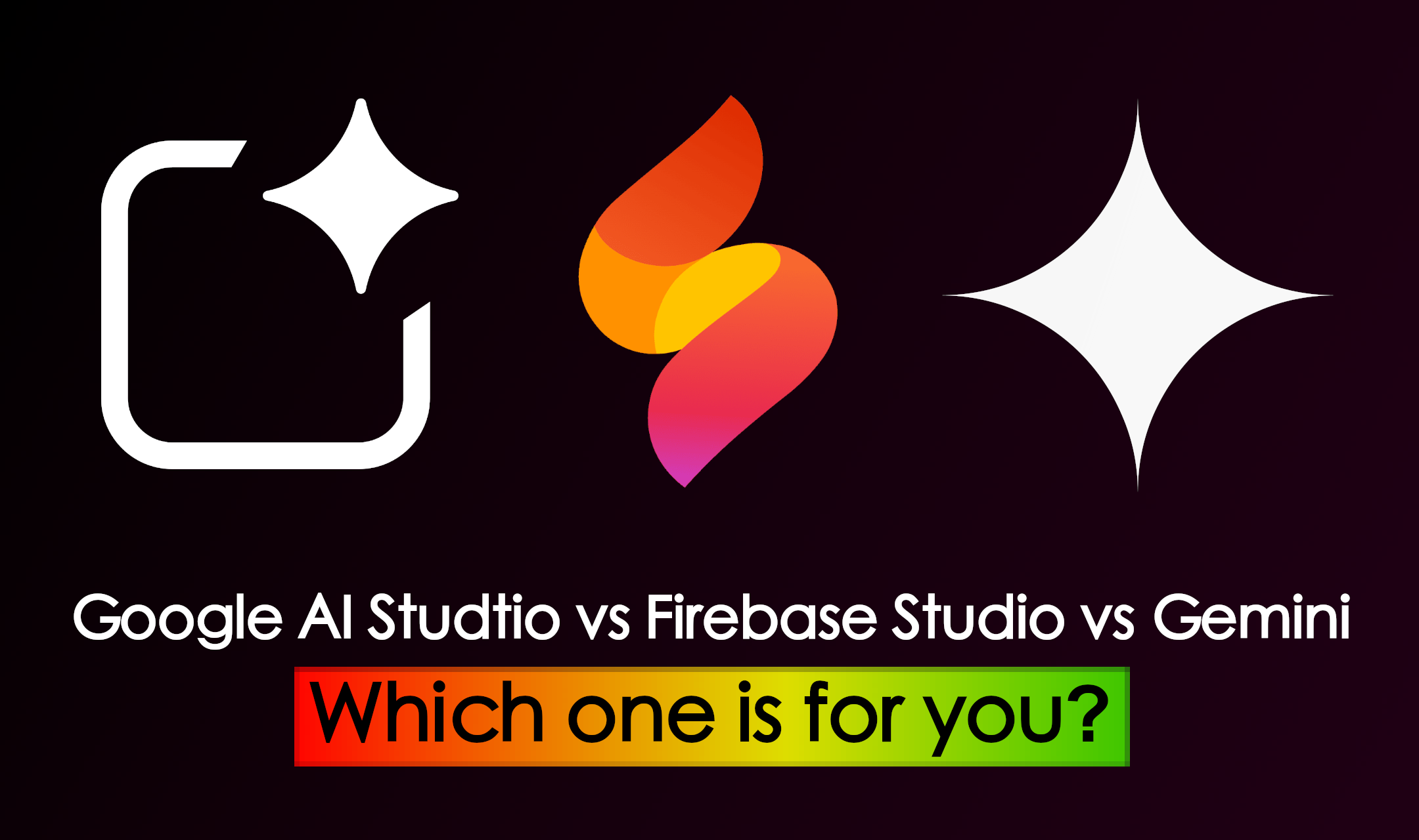 Google AI Studio vs Firebase vs Gemini: Which One is Better in 2026 ...